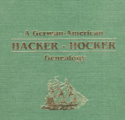 Calling All Hacker/Hockers – A Pennsylvania Dutch Genealogy